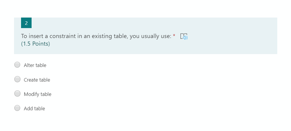 Solved 2 To insert a constraint in an existing table, you | Chegg.com