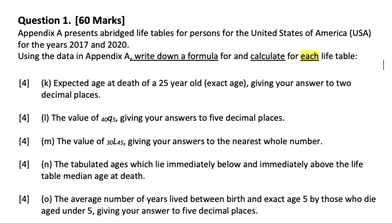 Solved Appendix A. Life Tables for USA for 2017 and 2020 | Chegg.com