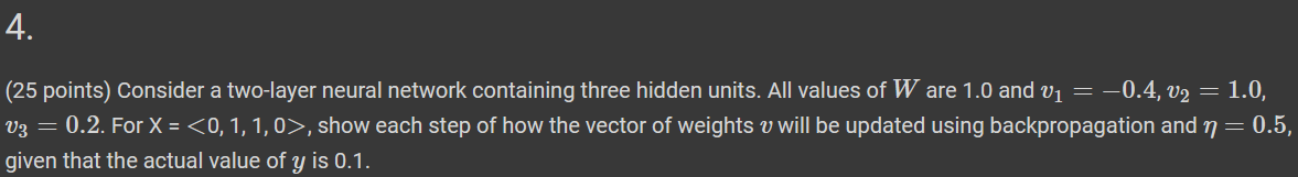 4. (25 points) Consider a two-layer neural network | Chegg.com