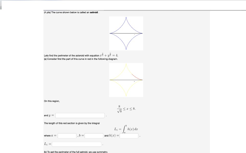 Solved (4 pts) The curve shown below is called an astroid. | Chegg.com