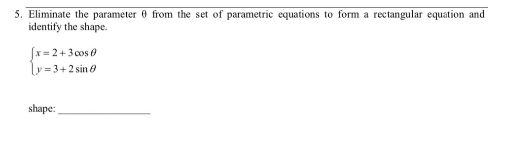 Solved from the set of parametric equations to form a | Chegg.com