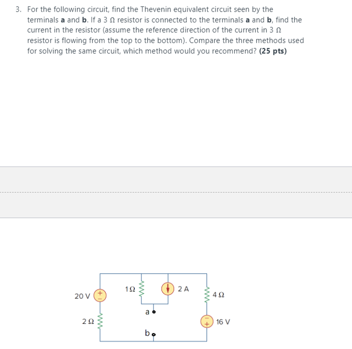 Solved For the following circuit, find the Thevenin | Chegg.com