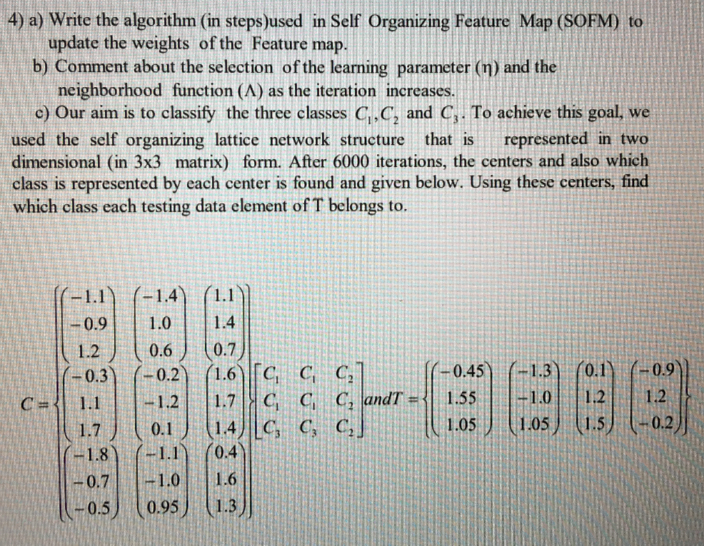 Solved 4) a) Write the algorithm (in steps )used in Self | Chegg.com