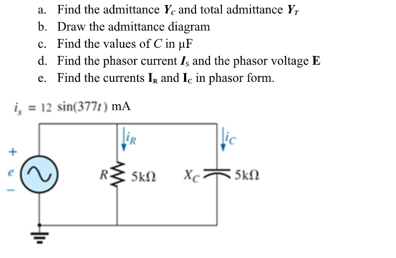 Solved a. Find the admittance Yc and total admittance Y, b. | Chegg.com