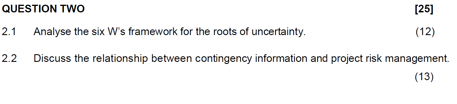 Solved QUESTION TWO [25] 2.1 Analyse the six W's framework | Chegg.com
