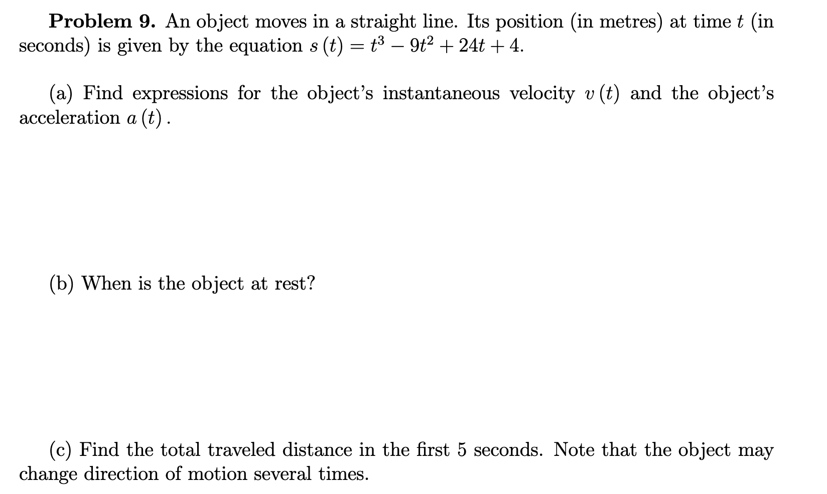 Solved Problem 9. An object moves in a straight line. Its | Chegg.com