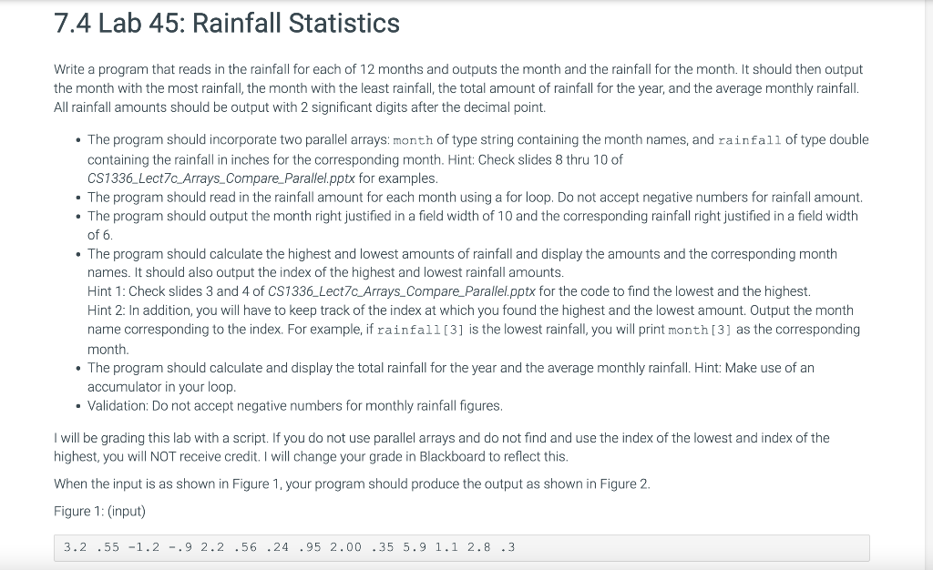 Solved Write a program that reads in the rainfall for each | Chegg.com