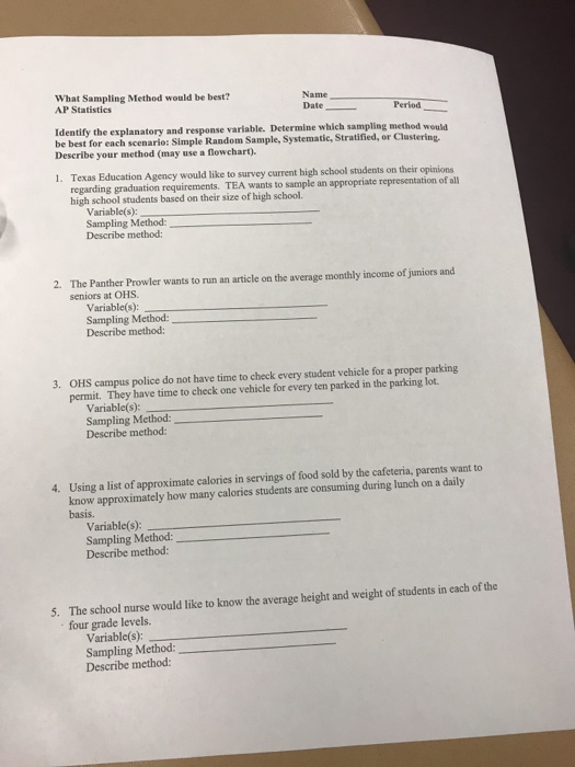 Solved What Sampling Method Would Be Best Ap Statistics 3390