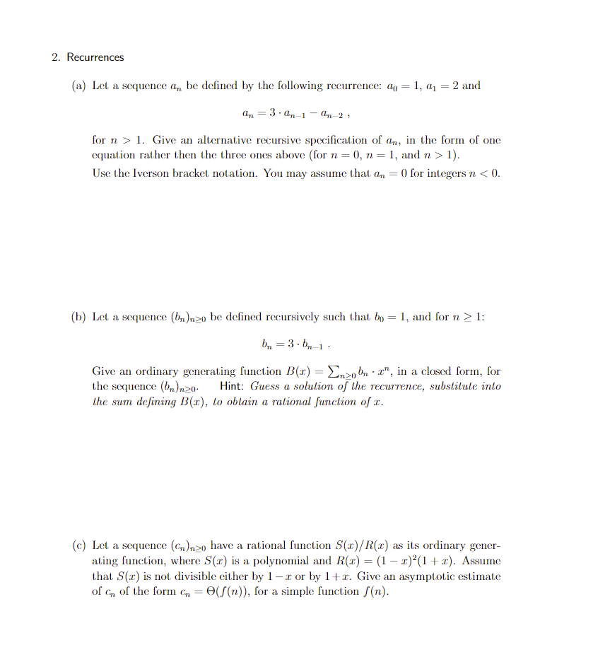 Solved 2. Recurrences (a) Let a sequence an be defined by | Chegg.com