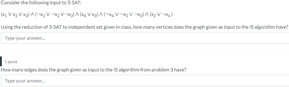Solved Consider the following input to 3-SAT in the | Chegg.com