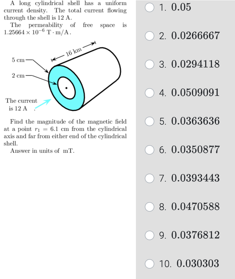Solved A long cylindrical shell has a uniform current | Chegg.com