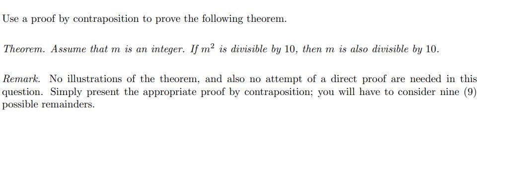 Solved Use a proof by contraposition to prove the following | Chegg.com
