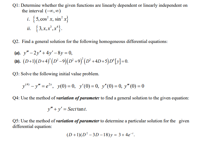Solved Q1: Determine whether the given functions are | Chegg.com