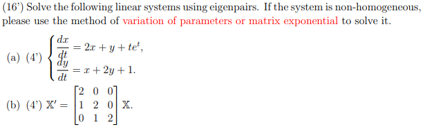(16') Solve the following linear systems using | Chegg.com