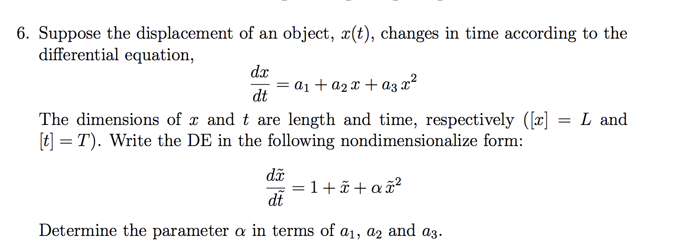 Solved 6. Suppose the displacement of an object, x(t), | Chegg.com