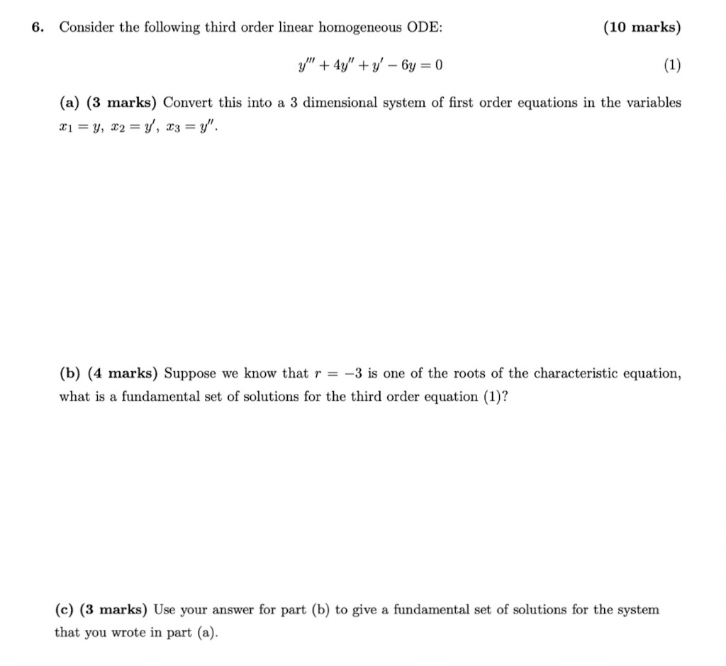 Solved 6. Consider the following third order linear | Chegg.com