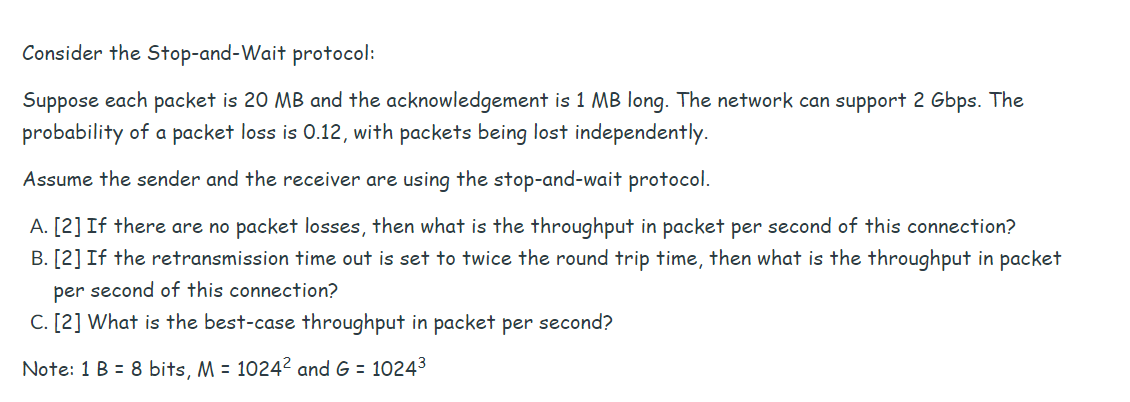 Solved Consider the Stop-and-Wait protocol: Suppose each | Chegg.com