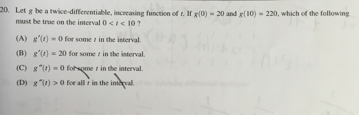 Solved 20 Let G Be A Twice Differentiable Increasing