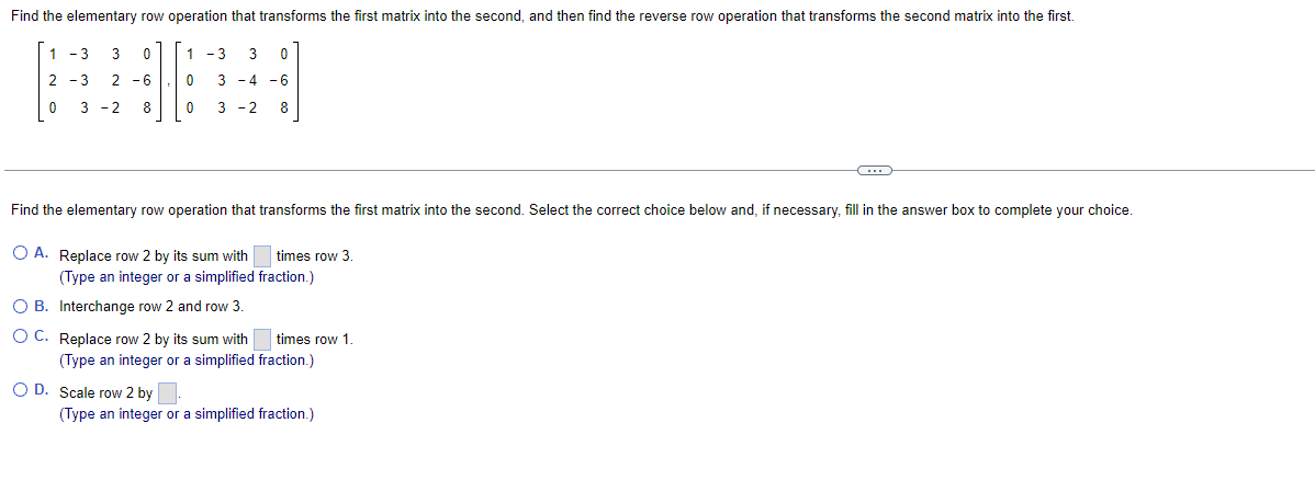 Solved ⎣⎡120−3−3332−20−68⎦⎤,⎣⎡100−3333−4−20−68⎦⎤ ind the | Chegg.com