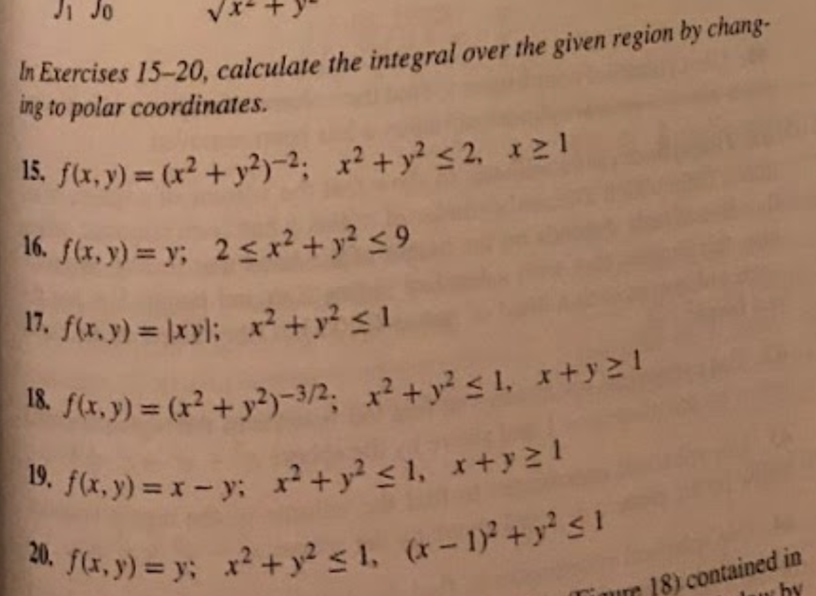 Solved In Exercises 15-20, calculate the integral over the | Chegg.com