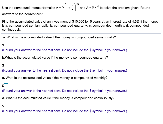 Solved nt Use the compound interest formulas AEP 1 + and A = | Chegg.com
