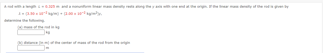 Solved A rod with a length L = 0.325 m and a nonuniform | Chegg.com