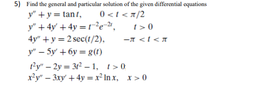 Solved Find the general and particular solution of the given | Chegg.com