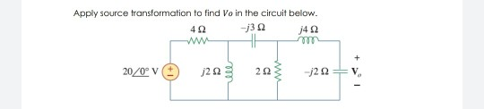 Solved Apply source transformation to find Vo in the circuit | Chegg.com