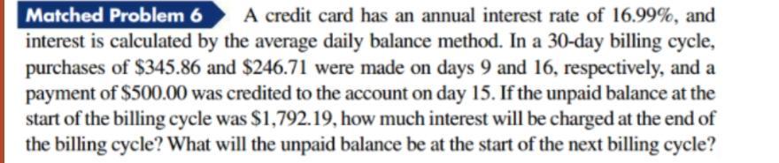 Solved Matched Problem 6 A credit card has an annual | Chegg.com