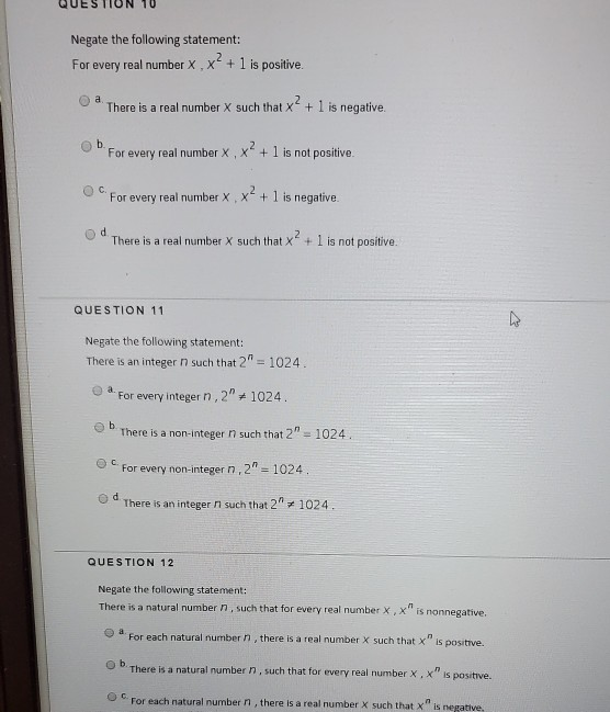 Solved QUESTION 10 Negate the following statement: For every | Chegg.com