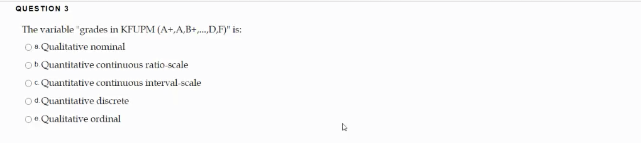 Solved QUESTION 3 The variable "grades in KFUPM | Chegg.com