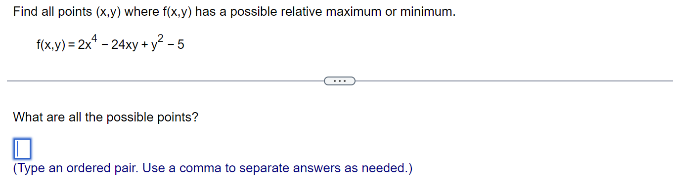 Solved Find all points (x,y) where f(x,y) has a possible | Chegg.com