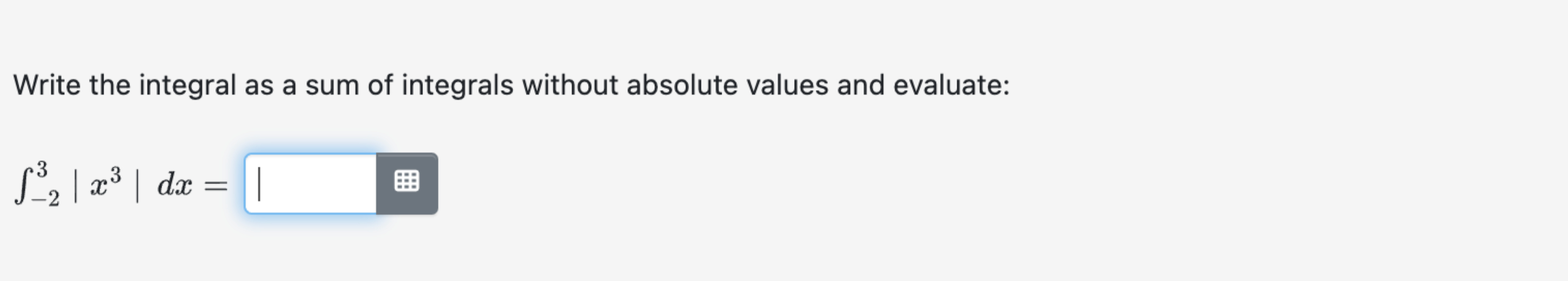 Solved Write the integral as a sum of integrals without | Chegg.com