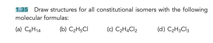 Solved 1.35 Draw structures for all constitutional isomers | Chegg.com