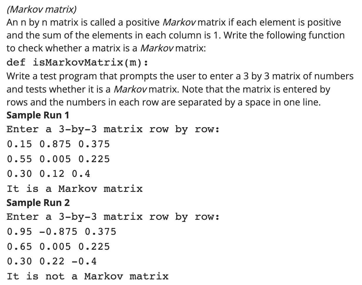 Solved (Markov matrix) An n by n matrix is called a positive | Chegg.com
