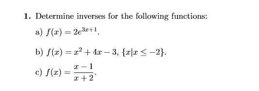 Solved 1. Determine inverses for the following functions: a) | Chegg.com