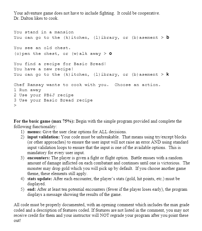 Solved Python: You will write a program that allows the user | Chegg.com
