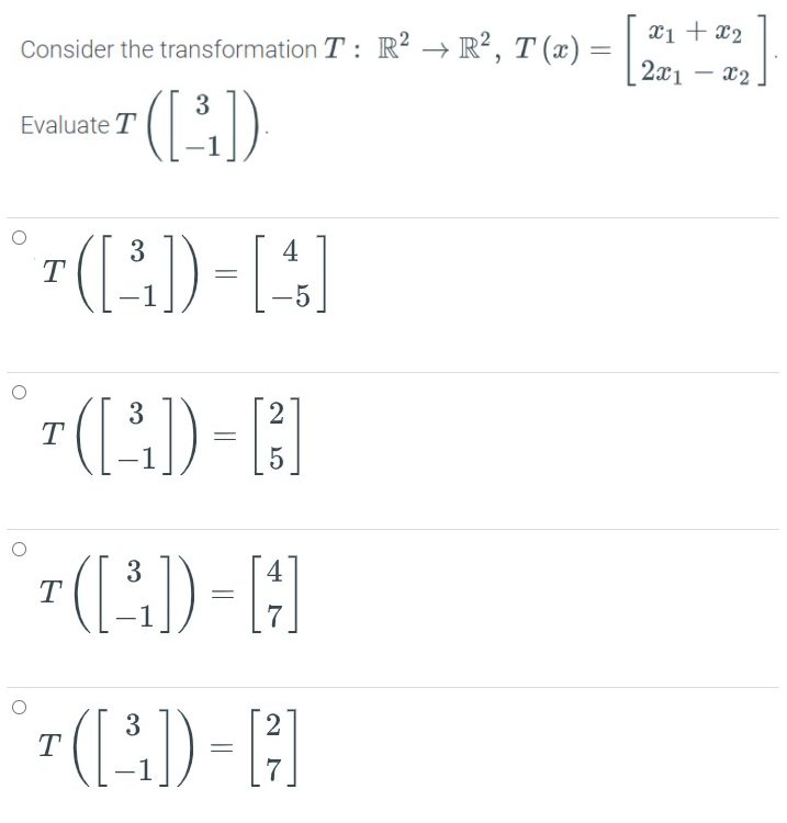 Solved X1 + X2 Consider the transformation T: R2 + R2, T(x) | Chegg.com