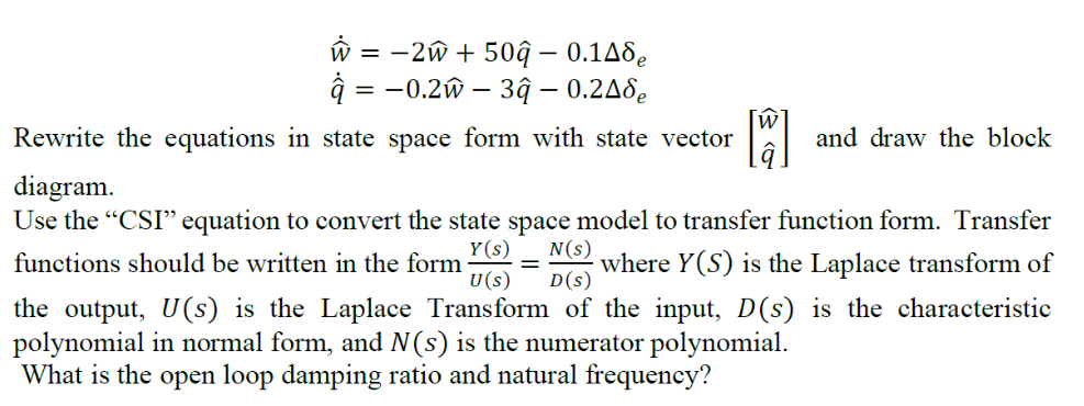 Solved Rewrite the equations in state-space form with state | Chegg.com