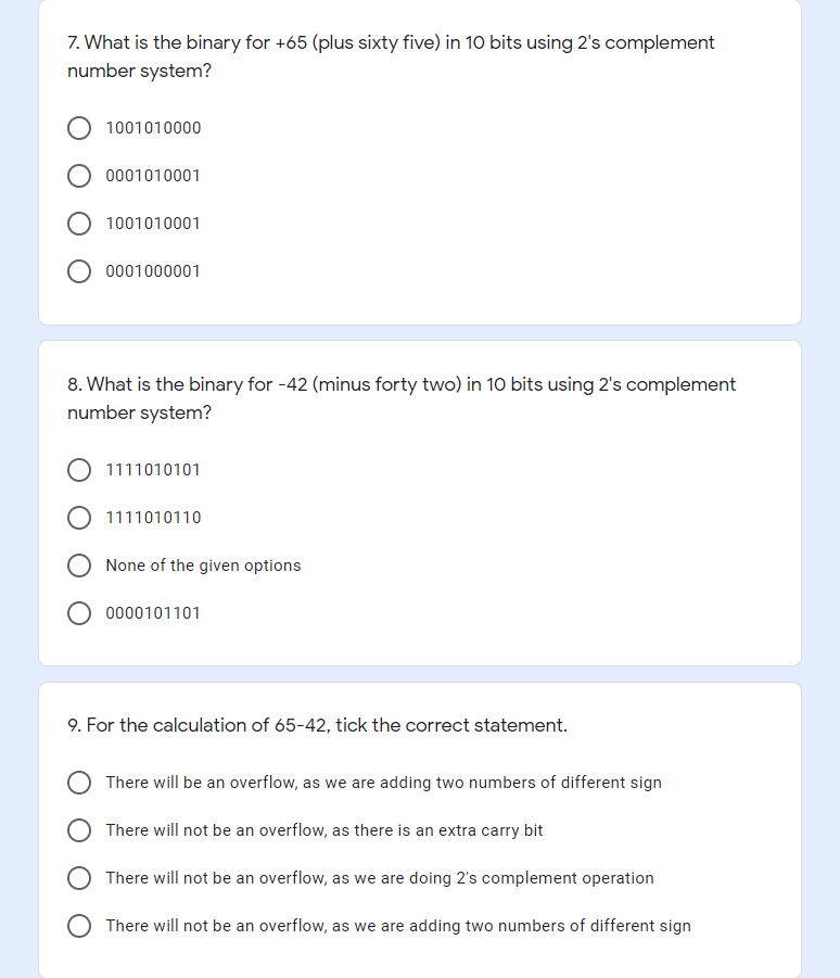 Solved 7. What is the binary for +65 (plus sixty five) in 10 | Chegg.com