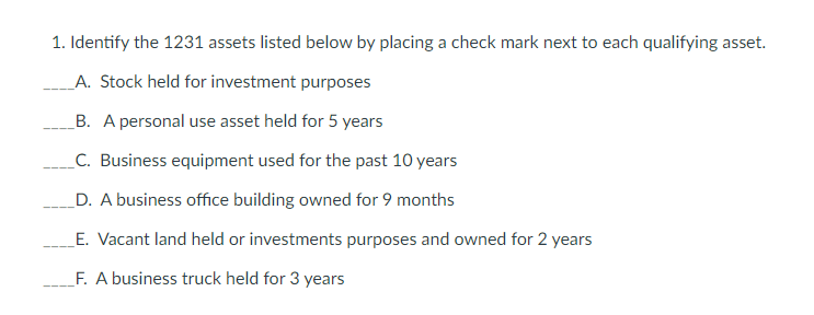 Solved 1. Identify the 1231 assets listed below by placing a | Chegg.com