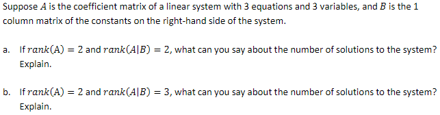 Solved Suppose A is the coefficient matrix of a linear | Chegg.com