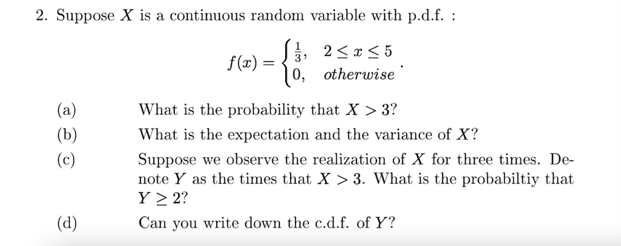 Solved 2. Suppose X is a continuous random variable with | Chegg.com