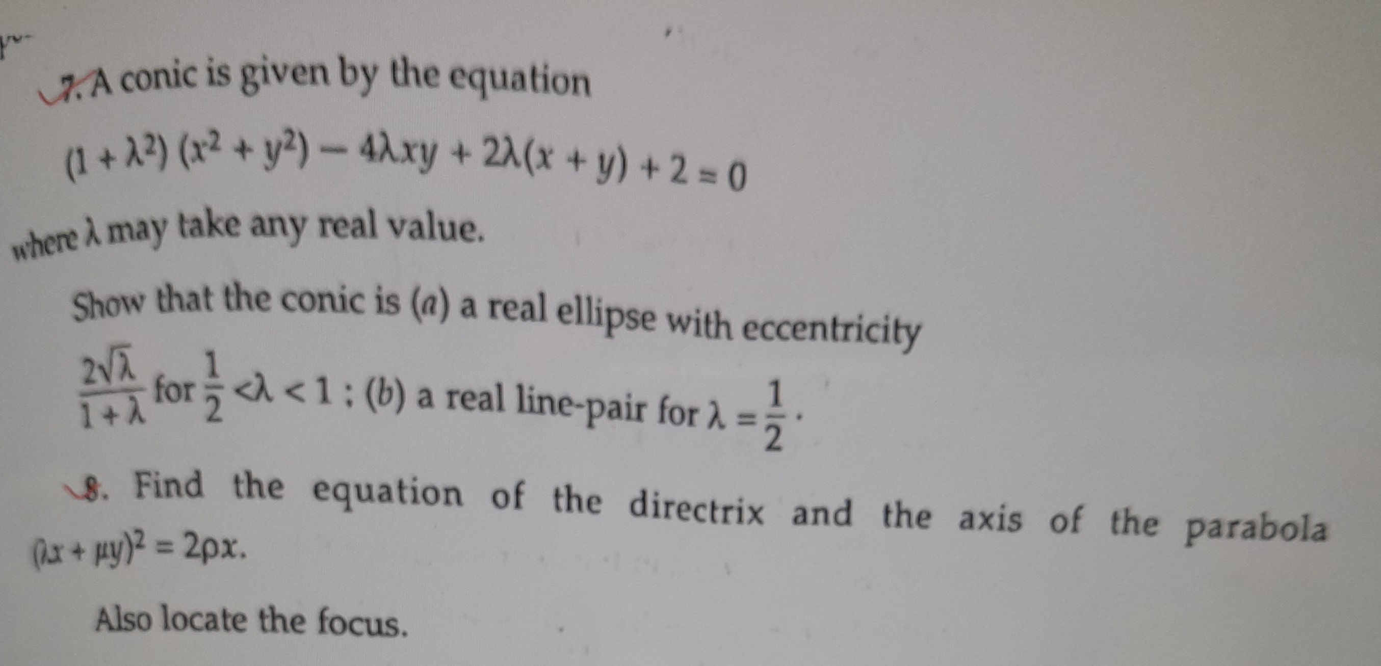 Solved 7.A conic is given by the equation | Chegg.com
