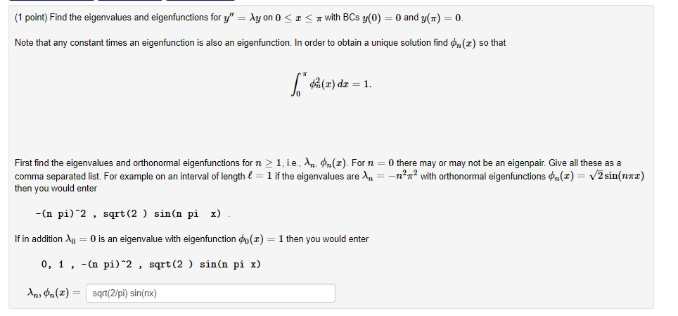 Solved (1 point) Find the eigenvalues and eigenfunctions for | Chegg.com