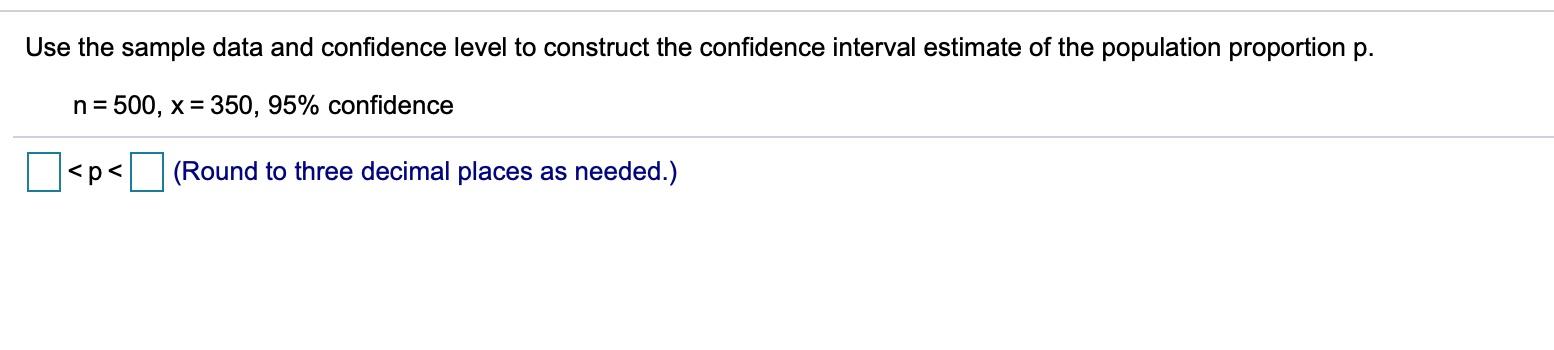 Solved Use the given confidence interval limits to find the | Chegg.com