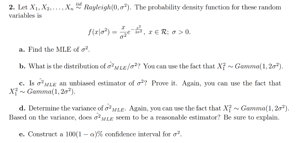 Solved Rayleigh (0, σ2). The probability density function | Chegg.com
