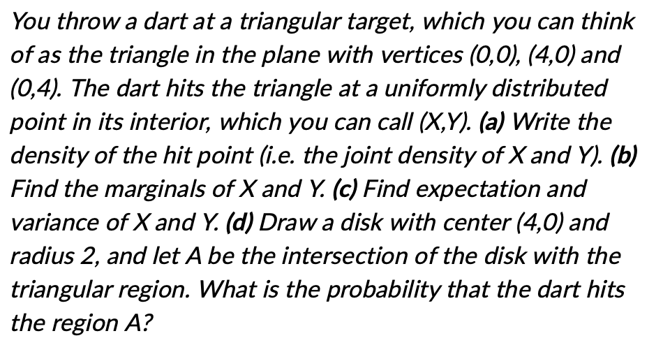 You throw a dart at a triangular target, which you | Chegg.com