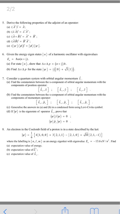 Solved 2/2 5. Derive the following properties of the adjoint | Chegg.com