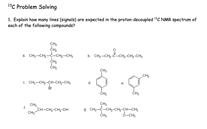 Solved 13C Problem Solving 1. Explain how many lines | Chegg.com